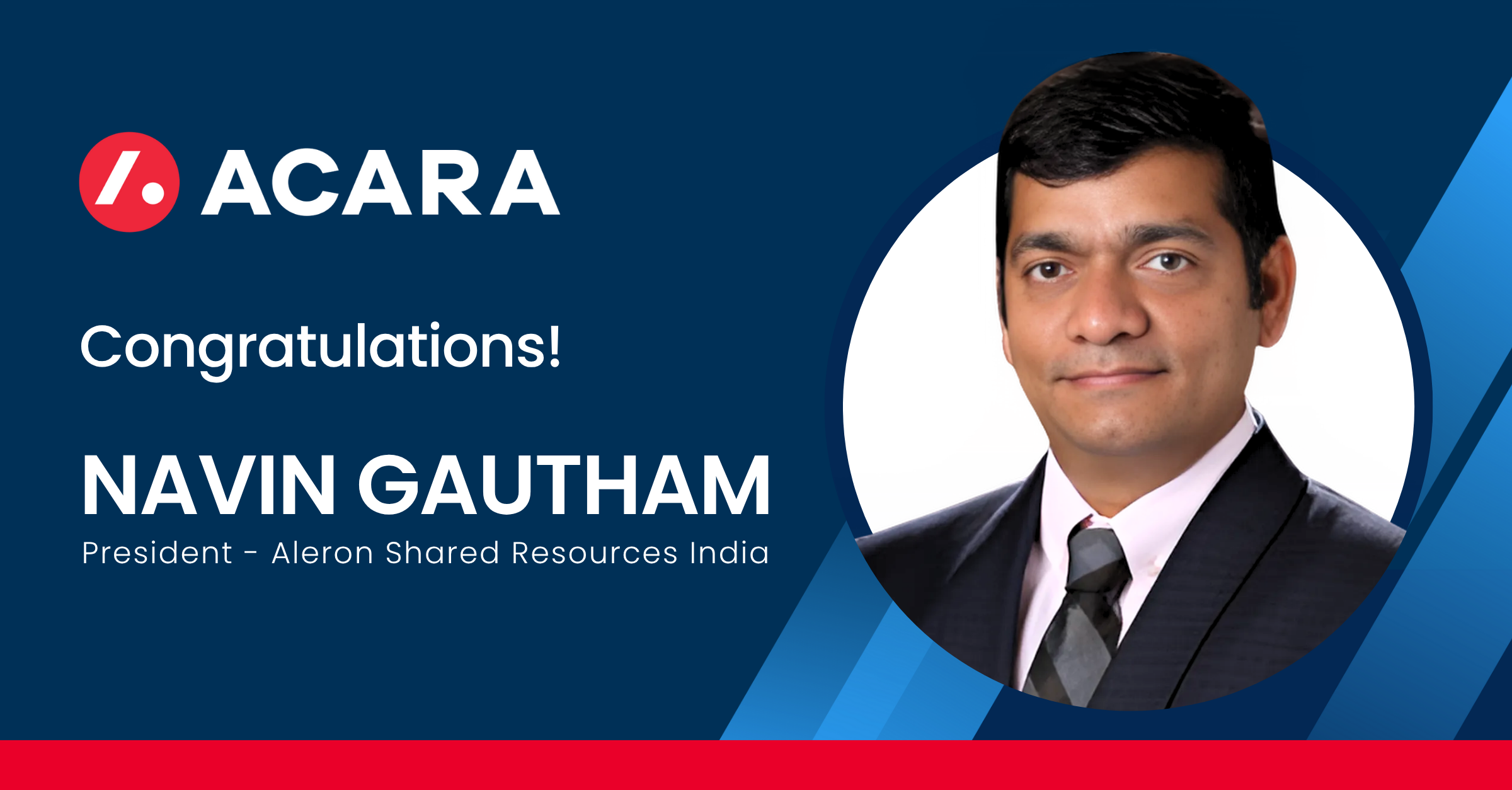 Navin Gautham Promoted to President, Aleron India | Acara Solutions India